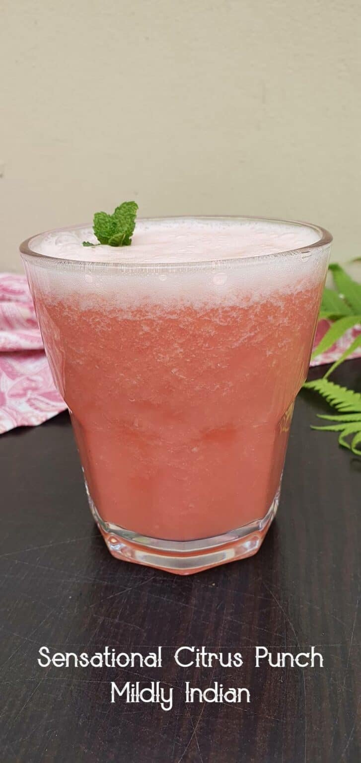 Sensational Citrus punch – Mildly Indian