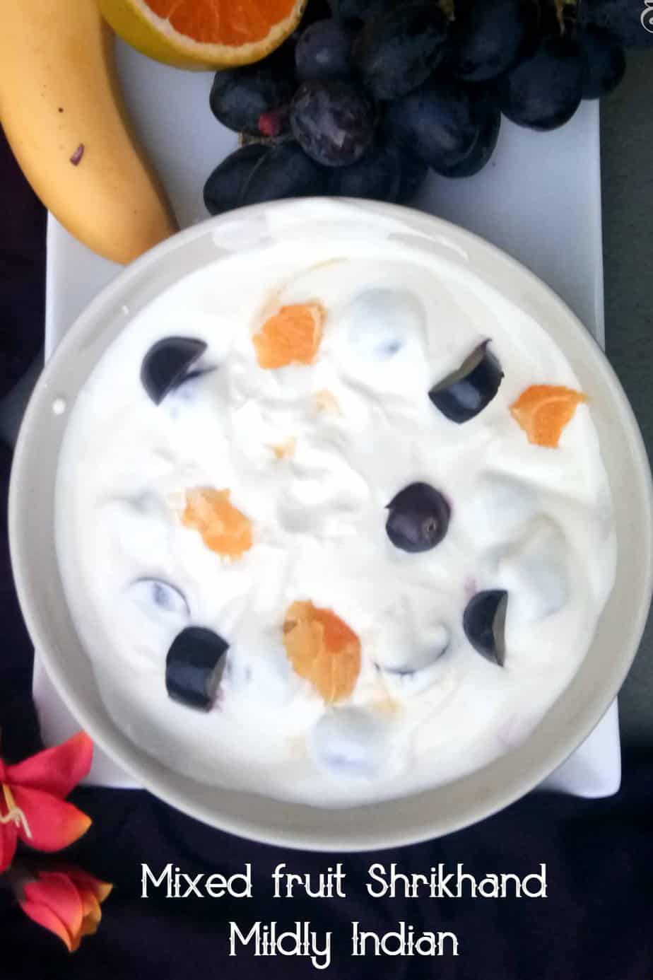 Mixed fruit shrikhand with cardamom – Mildly Indian