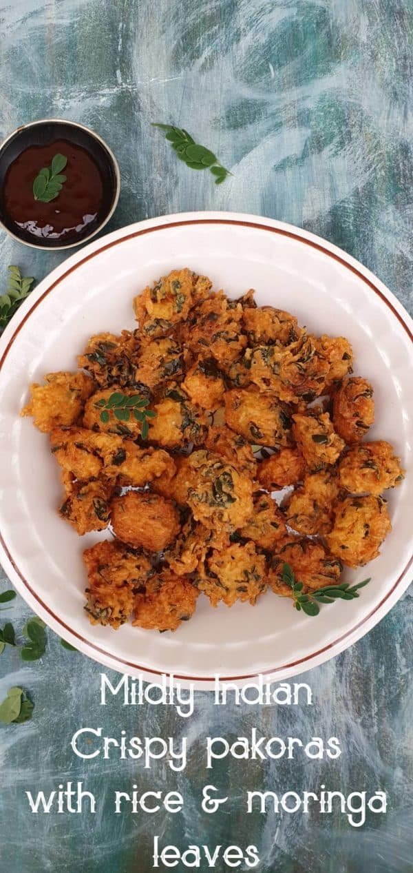 Crispy rice and moringa leaf pakoras – Mildly Indian