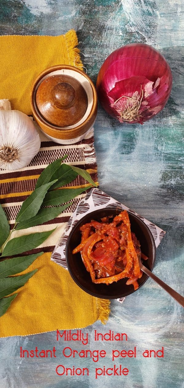 Orange peel and onion instant pickle – Mildly Indian