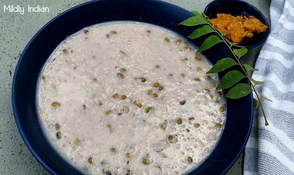 Payaru kanji – Rice and green gram gruel. – Mildly Indian