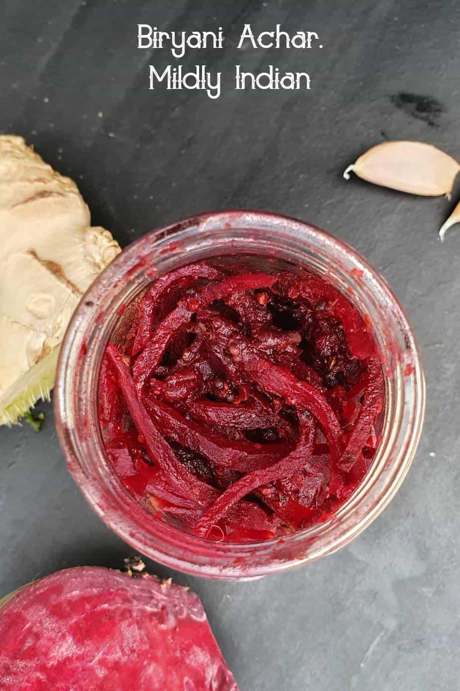 Biryani achar – Pickled beetroot and dates. – Mildly Indian