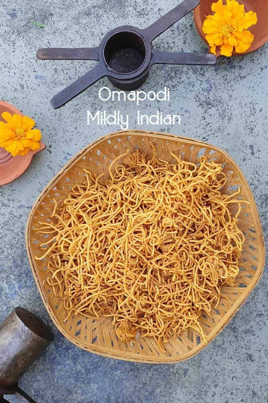 Omapodi | crunchy chickpea noodles – Mildly Indian
