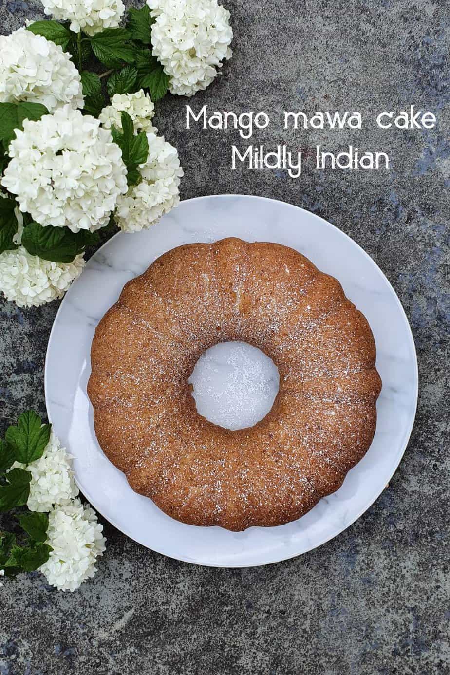 Mango mawa cake – Mildly Indian