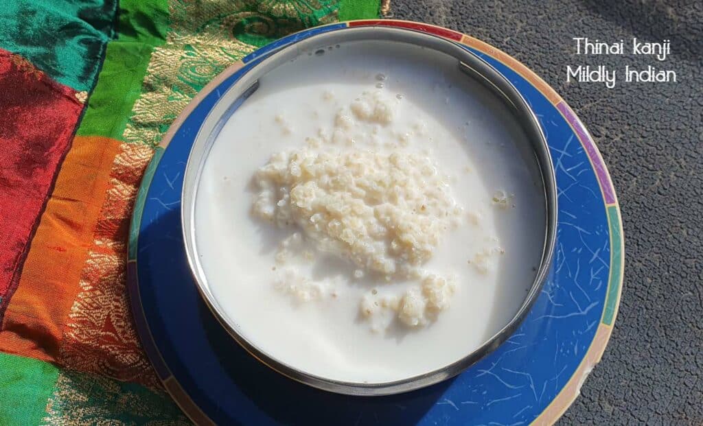 Thinai kanji | Savory foxtail millet porridge – Mildly Indian